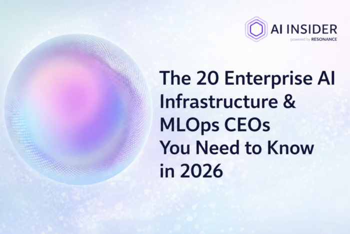 The 20 Enterprise AI Infrastructure & MLOps CEOs You Need to Know in 2026