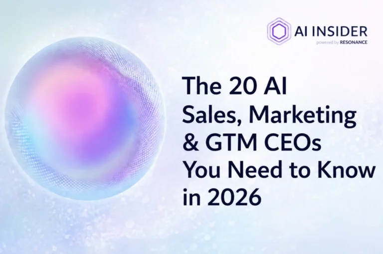 The 20 AI Sales, Marketing & GTM CEOs You Need to Know in 2026